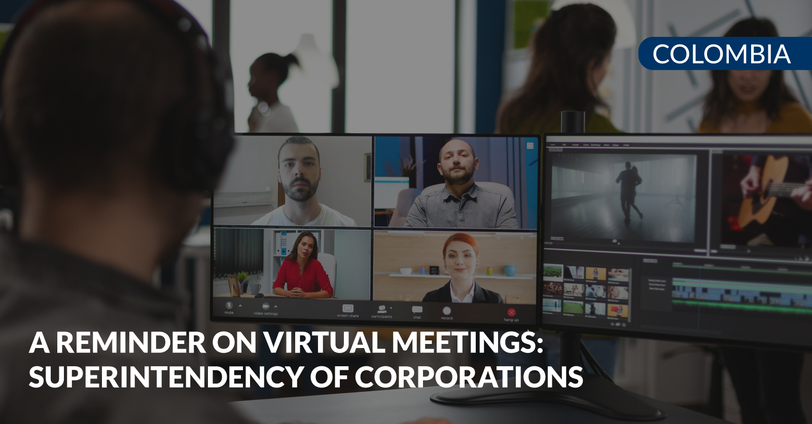 A reminder on virtual meetings - OlarteMoure | Intellectual Property