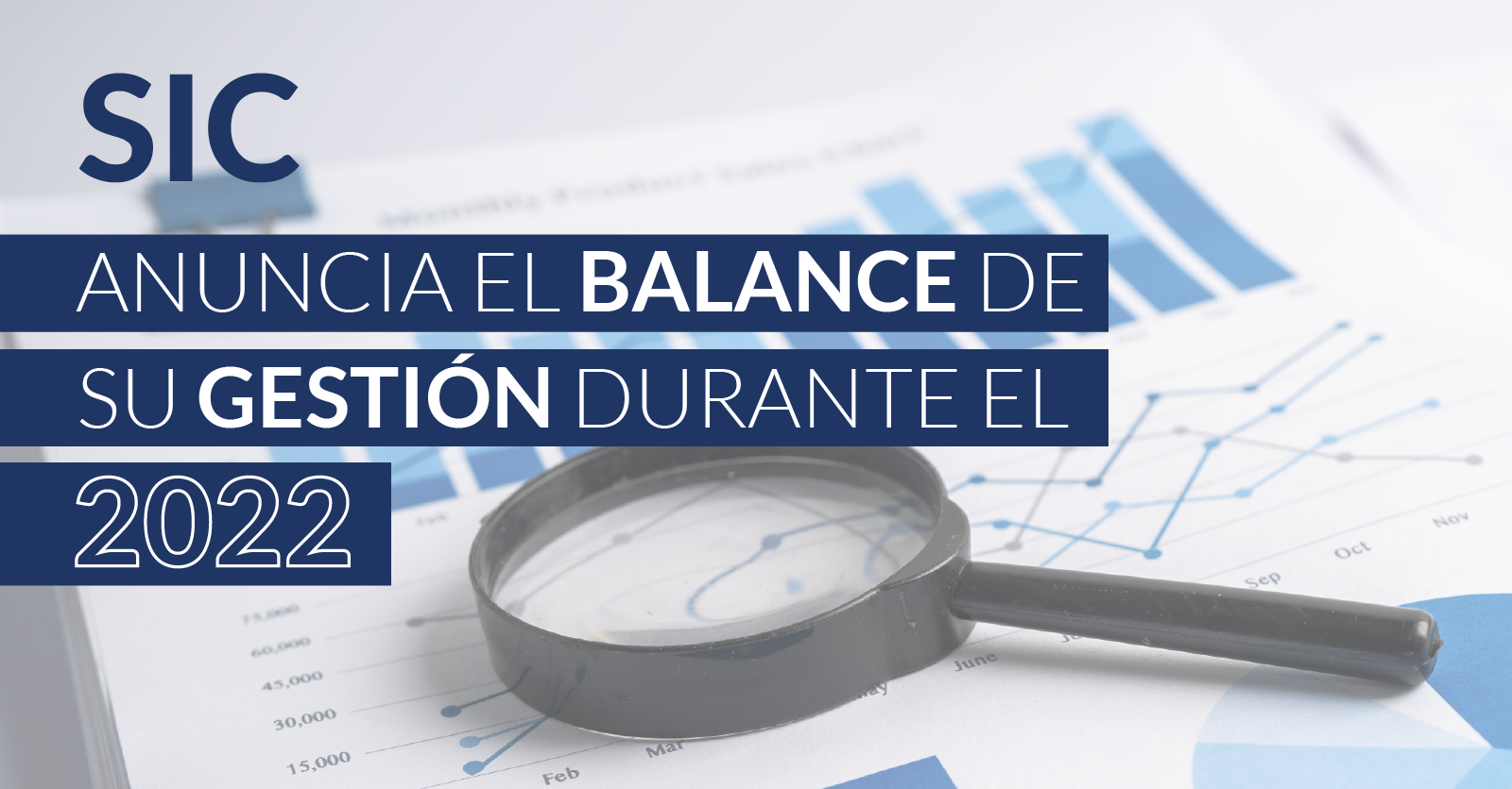 Infografía | El balance de la SIC en el 2022 - OlarteMoure