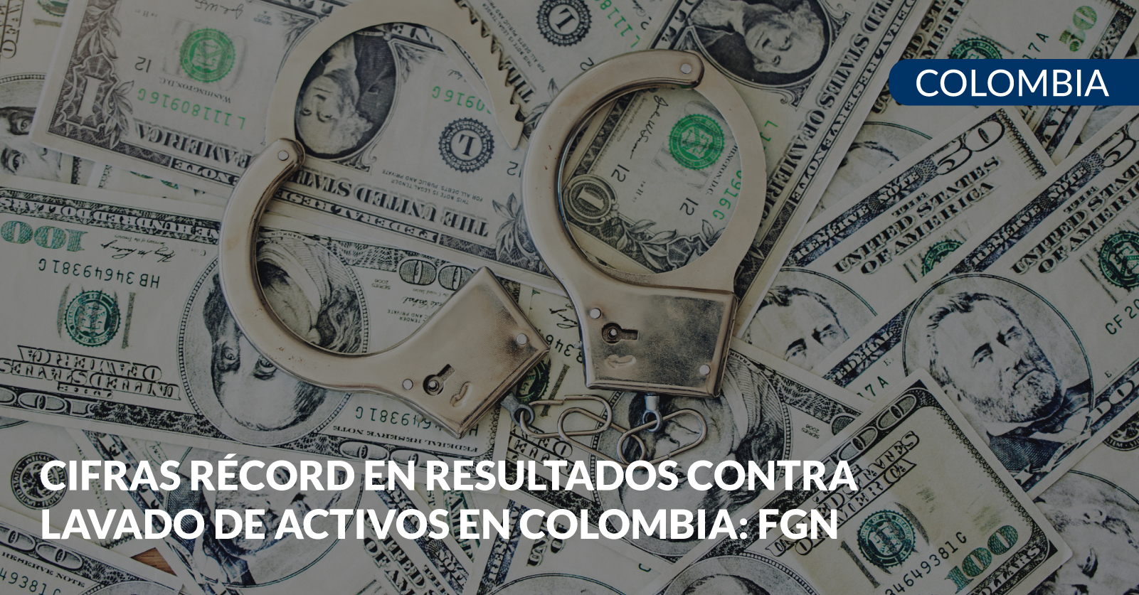Lavado de activos en Colombia - OlarteMoure