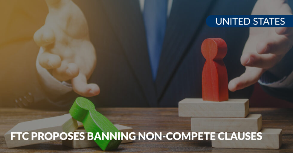 FTC proposes banning non-compete clauses - OlarteMoure