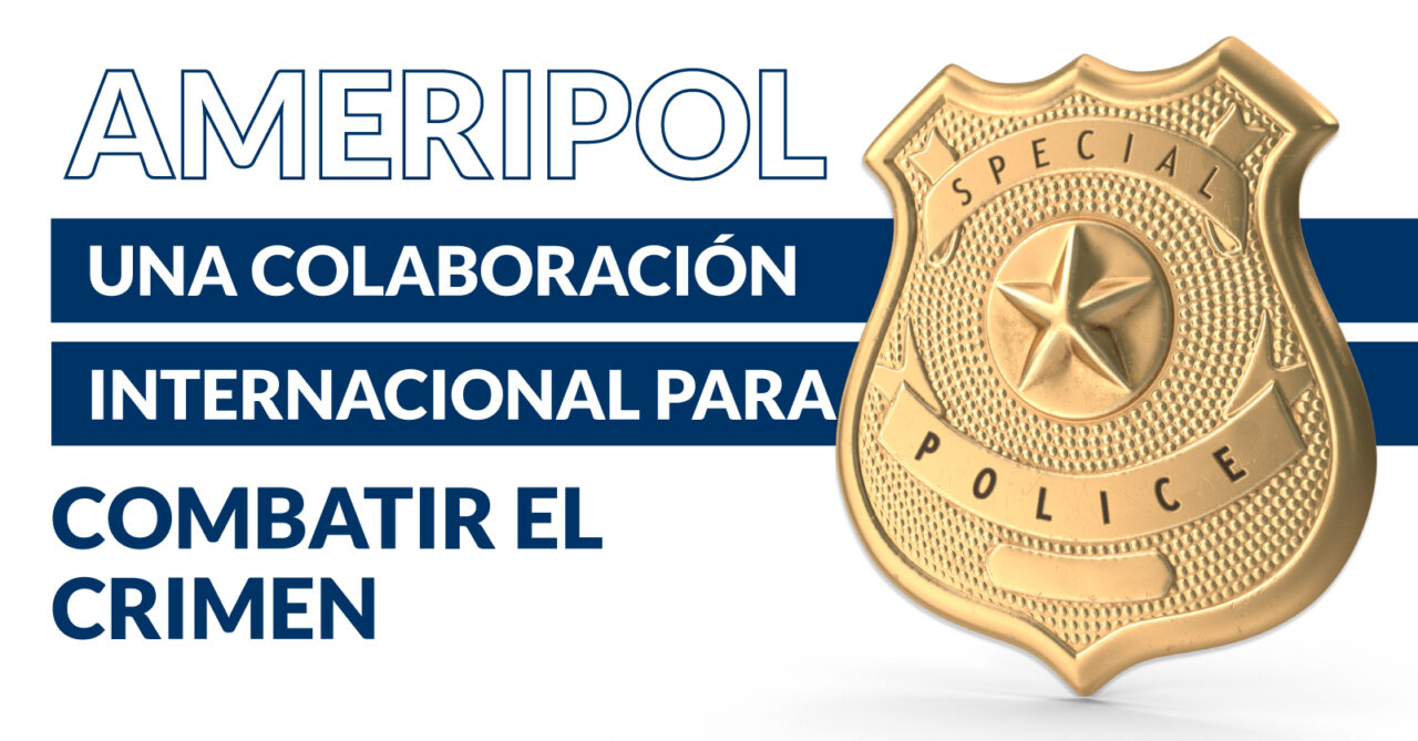 Colaboración internacional para combatir el crimen - OlarteMoure