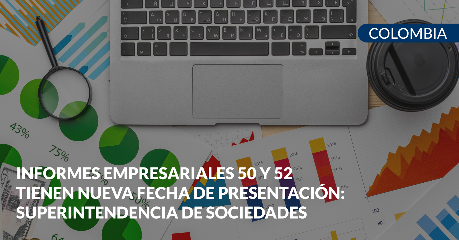 Informe empresarial 50 y 52 - OlarteMoure