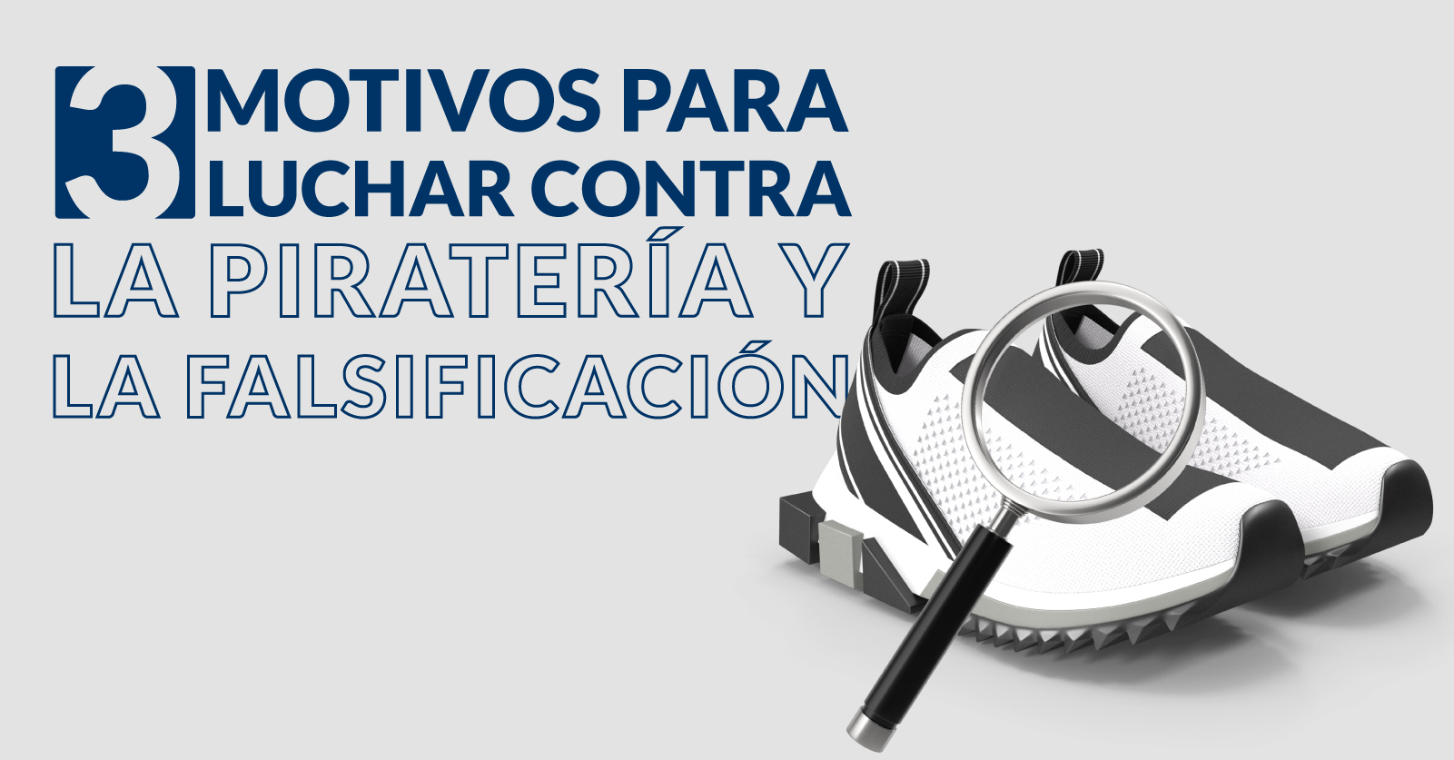 Infografía | Contra la piratería y la falsificación - OlarteMoure