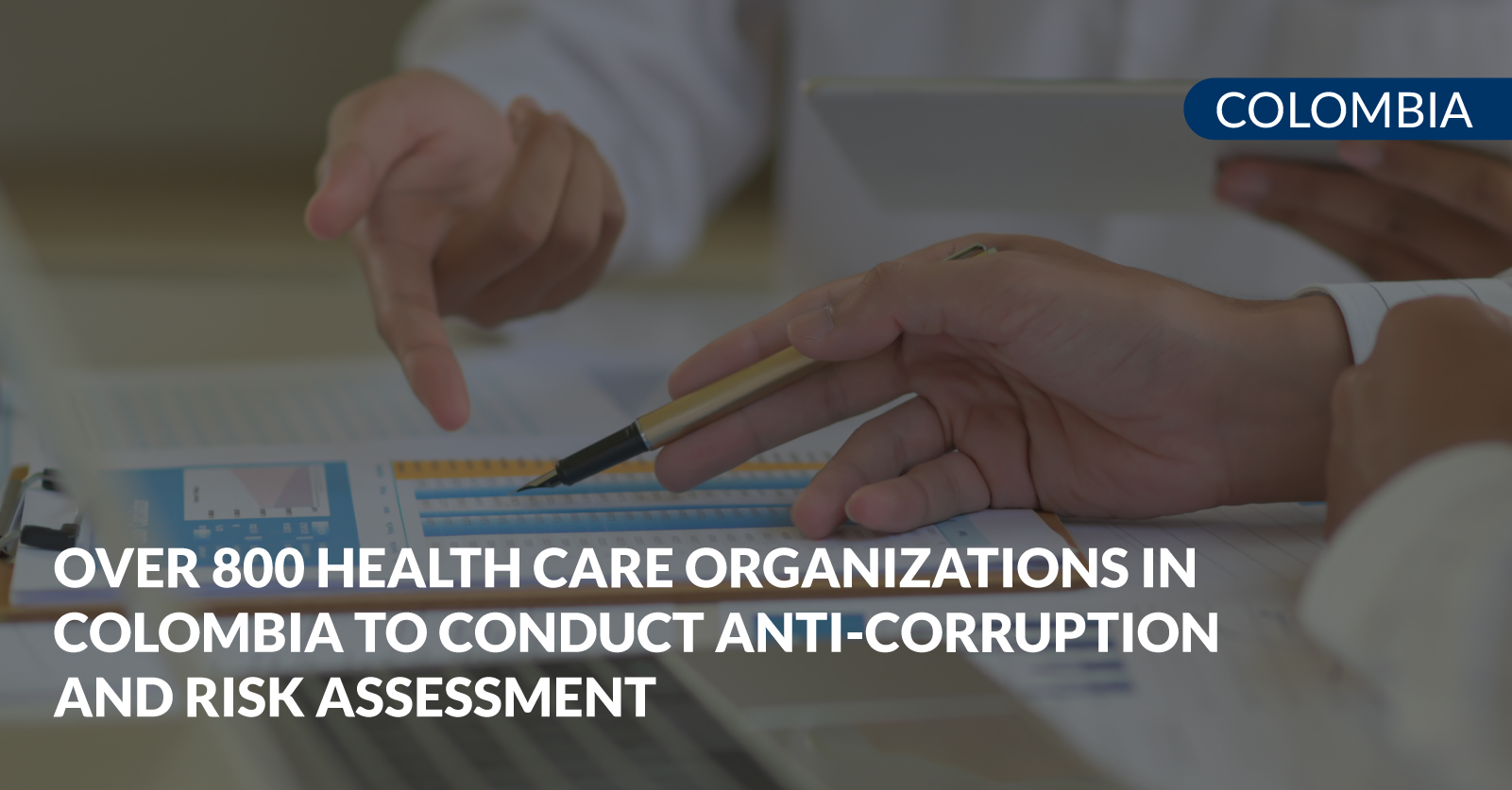 Anti-Corruption and Risk Assessment - OlarteMoure
