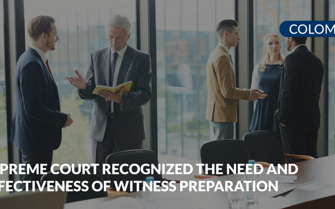 Need and effectiveness of witness preparation - OlarteMoure