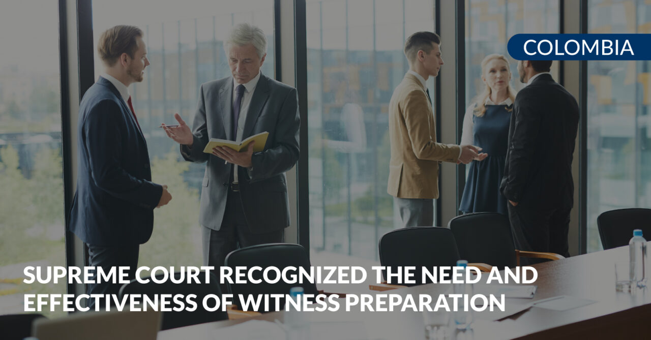 Need and effectiveness of witness preparation - OlarteMoure