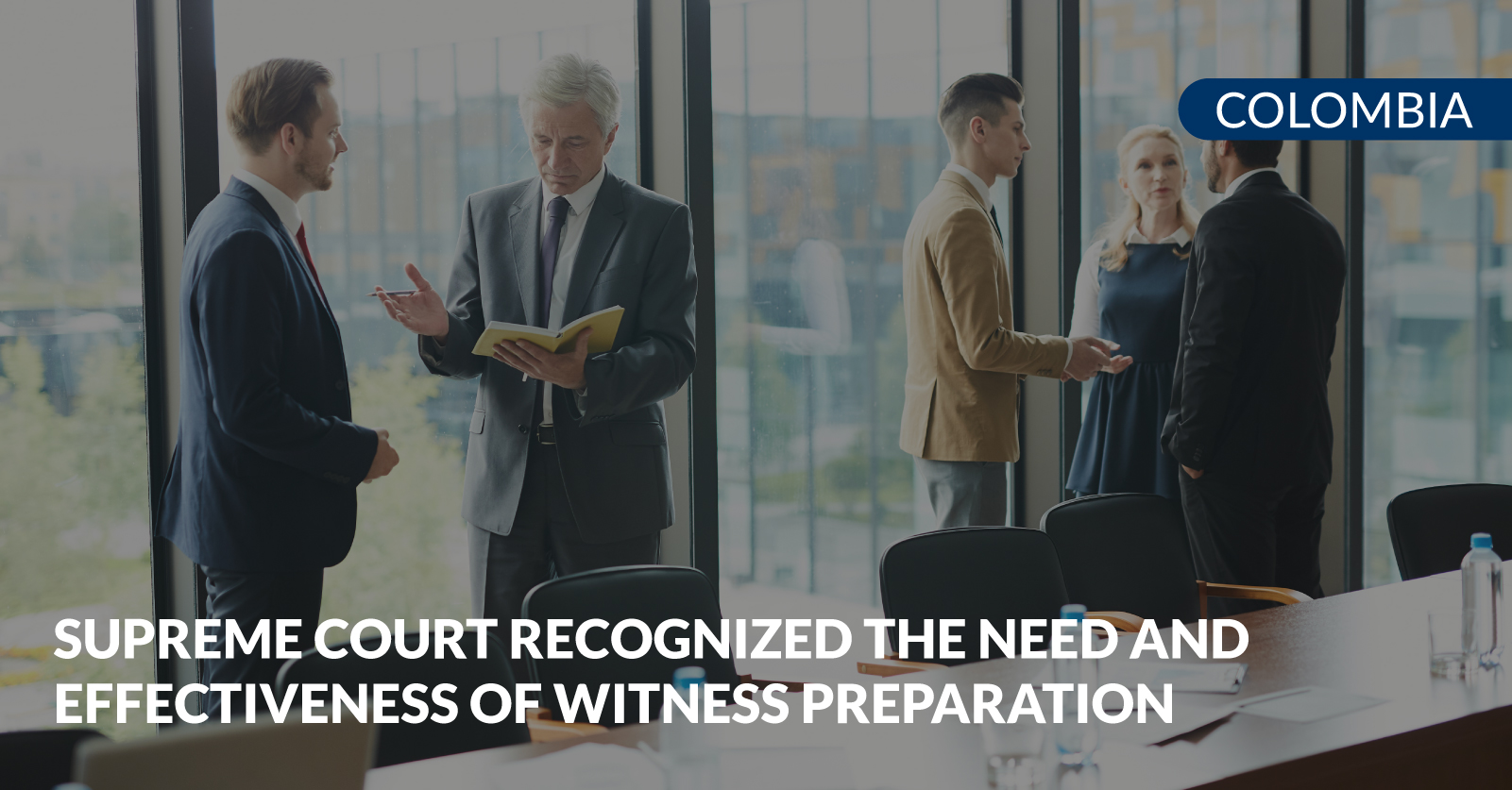 Need and effectiveness of witness preparation - OlarteMoure