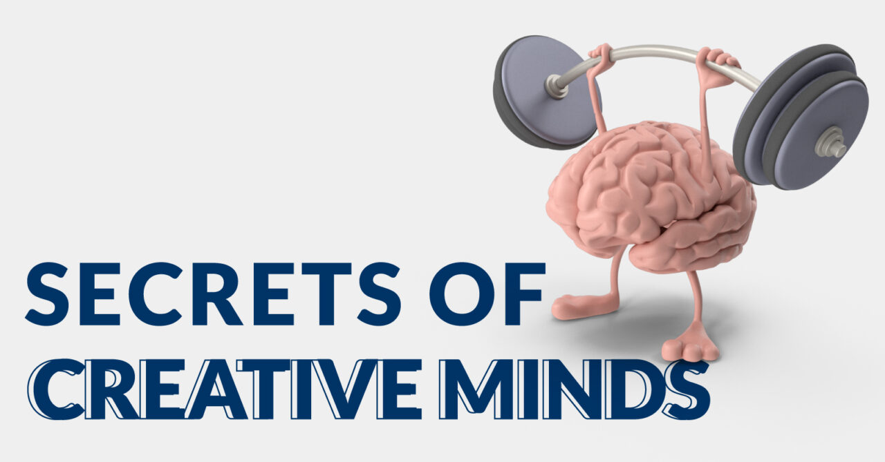 Secrets of creative minds - OlarteMoure | Intellectual Property