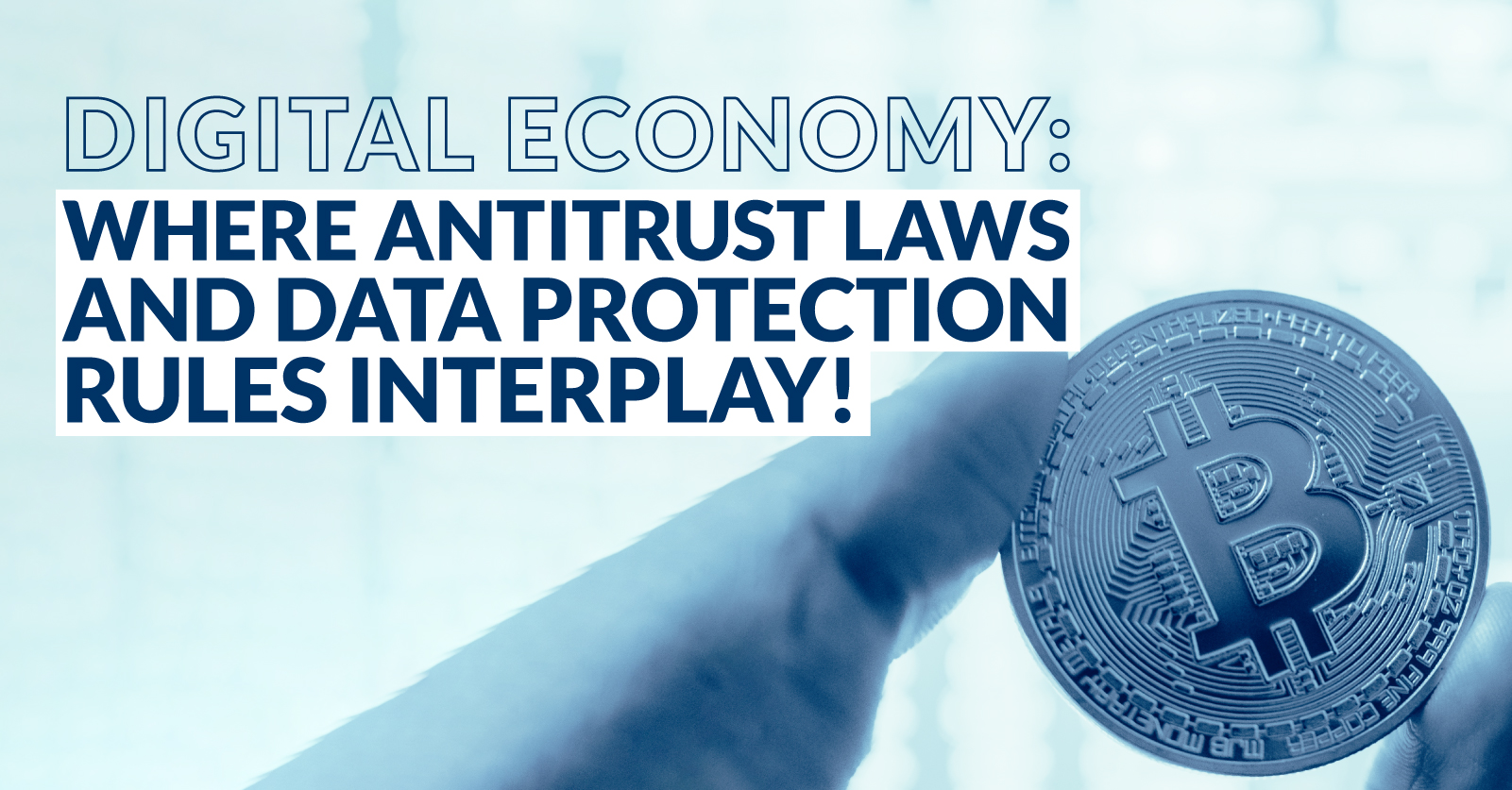 Where antitrust laws and data protection rules interplay - OlarteMoure