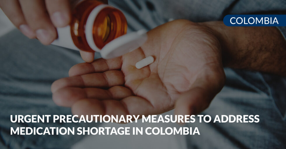 Precautionary measures to address medication shortage - OlarteMoure ...