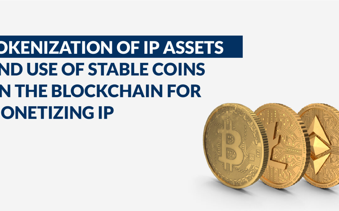 Tokenization of IP assets - OlarteMoure | Intellectual Property