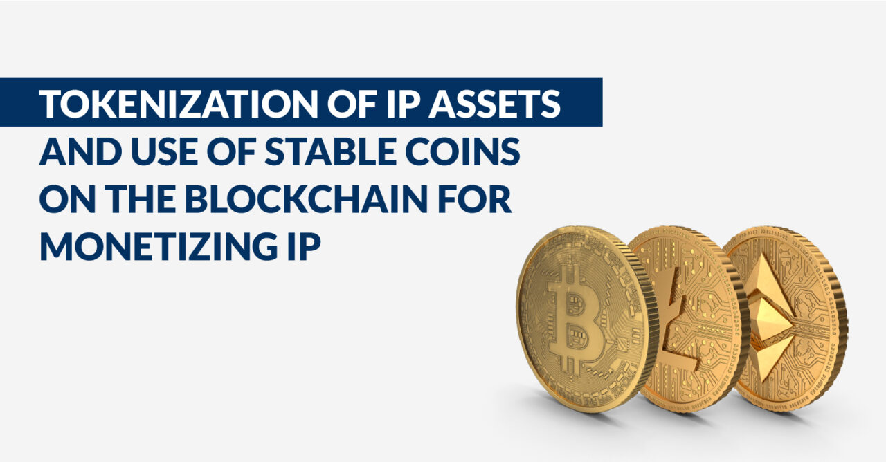 Tokenization of IP assets - OlarteMoure | Intellectual Property