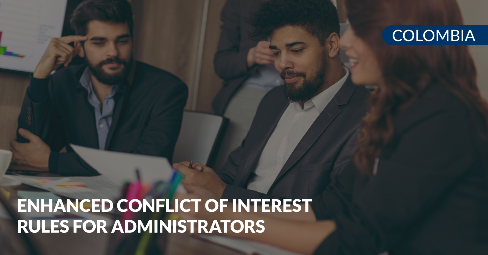 Enhanced conflict of interest rules for administrators - OlarteMoure ...