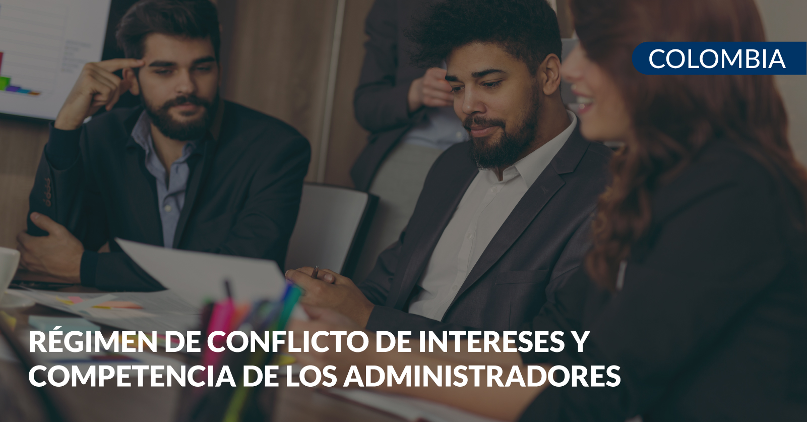 Conflicto de intereses y competencia de administradores - OlarteMoure