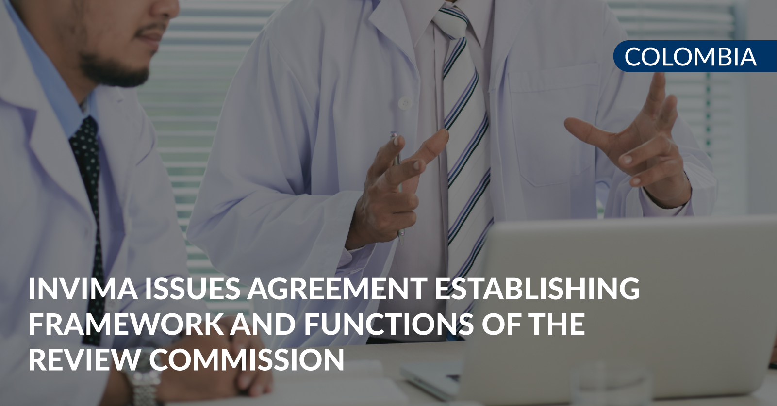 INVIMA's Review commission - OlarteMoure | Intellectual Property