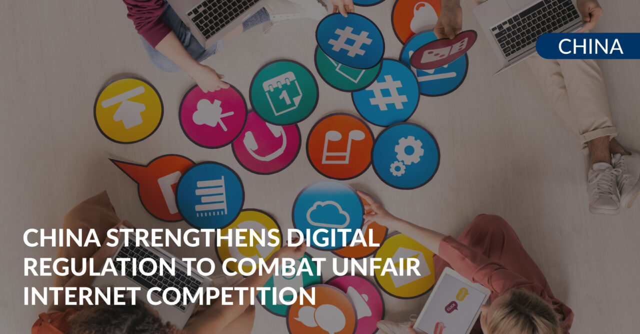 China strengthens digital regulation - OlarteMoure | Intellectual Property