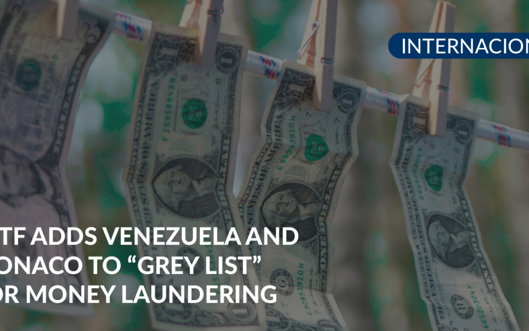 FATF grey list for money laundering - OlarteMoure | Intellectual Property