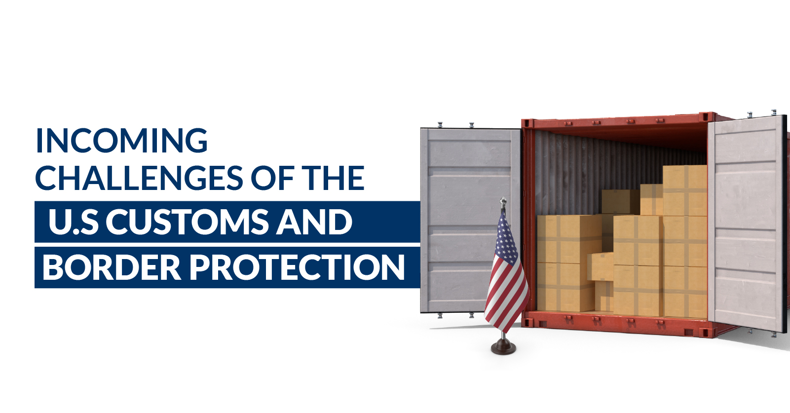 challenges of the US customs - OlarteMoure | Intellectual Property