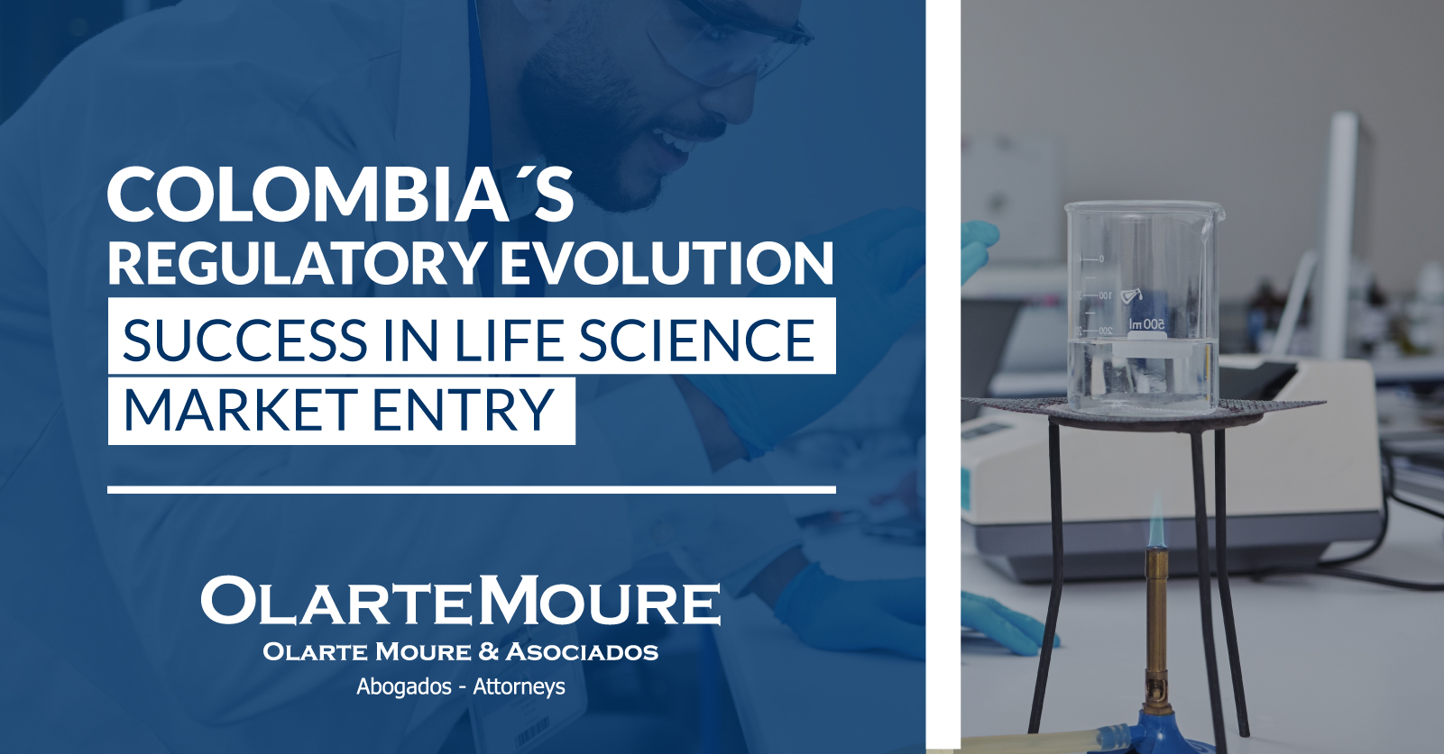 Colombia’s Regulatory Evolution - OlarteMoure | Intellectual Property
