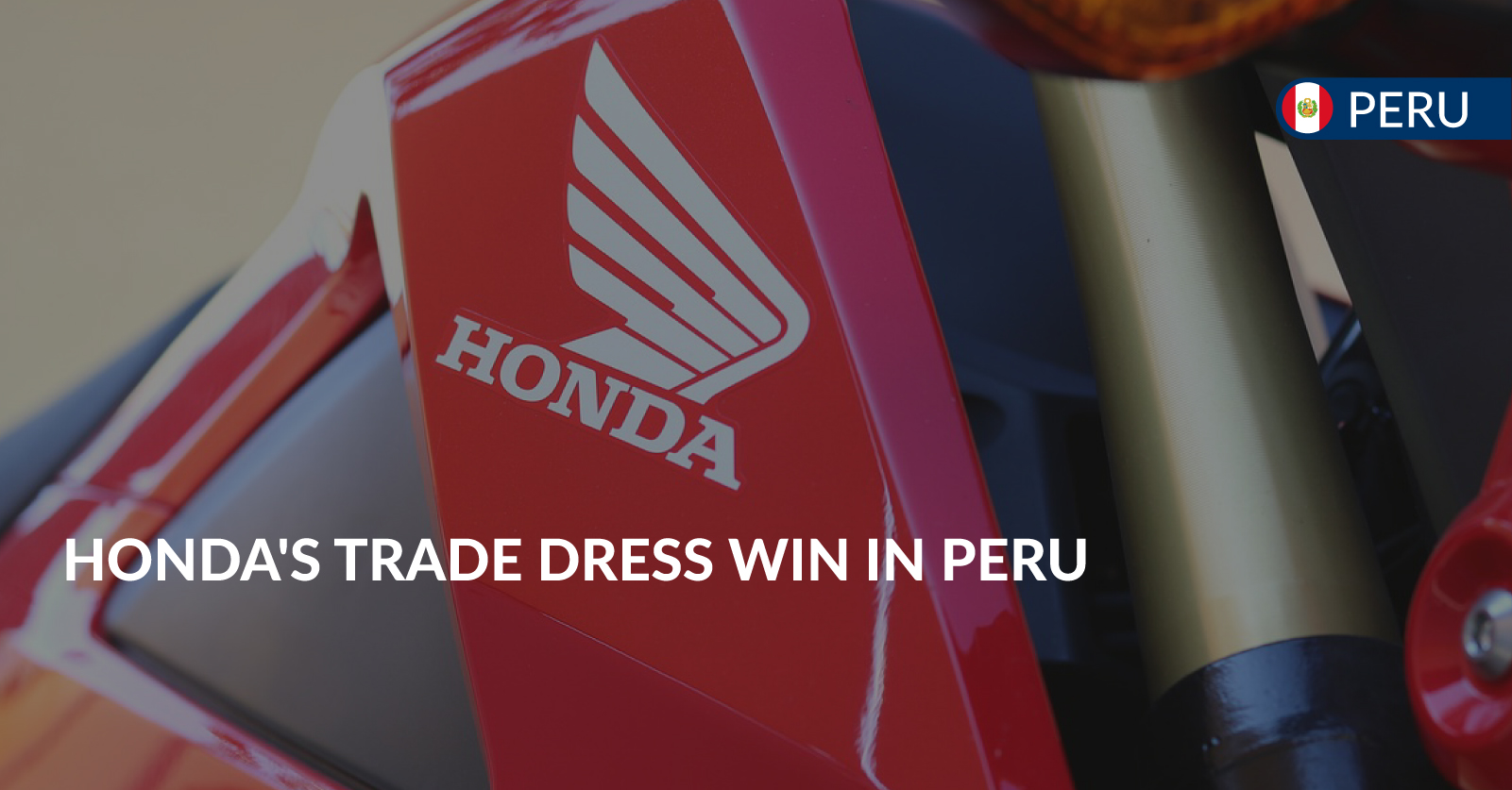 Honda's trade dress win - OlarteMoure | Intellectual Property